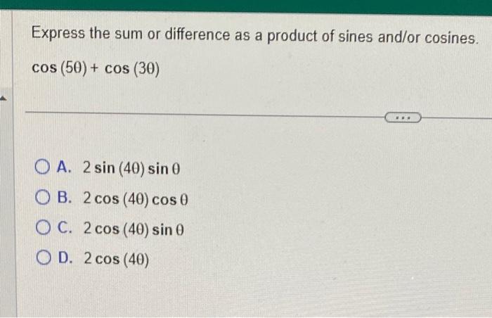Solved Express the sum or difference as a product of sines | Chegg.com