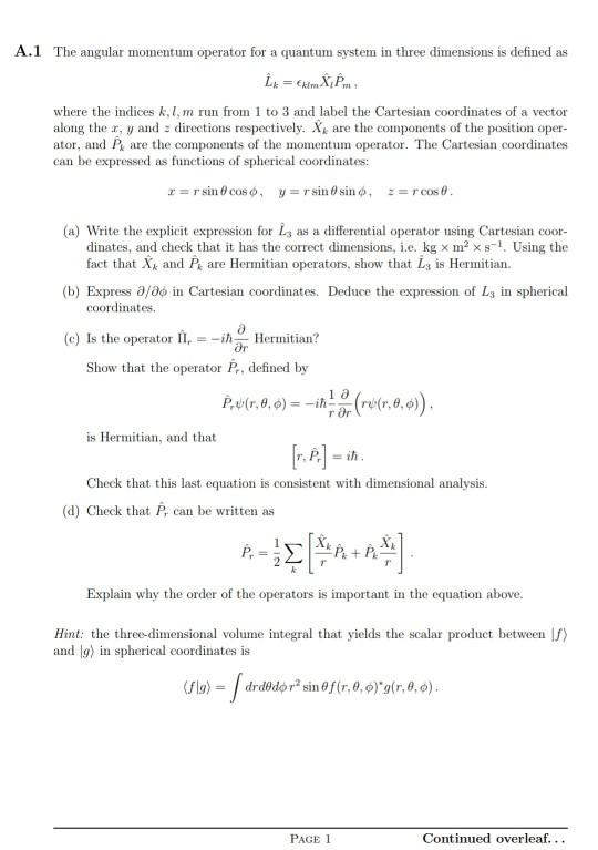 Solved A.1 The angular momentum operator for a quantum | Chegg.com