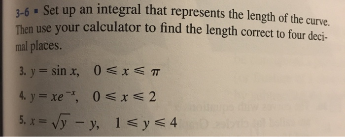 Solved 8-6 - Set up an integral that represents the length | Chegg.com