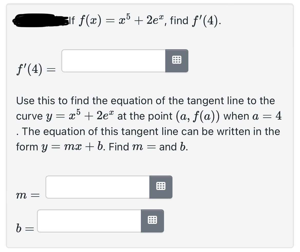 Solved f(x)=x5+2ex, ﻿find f'(4)f'(4)=Use this to find the | Chegg.com