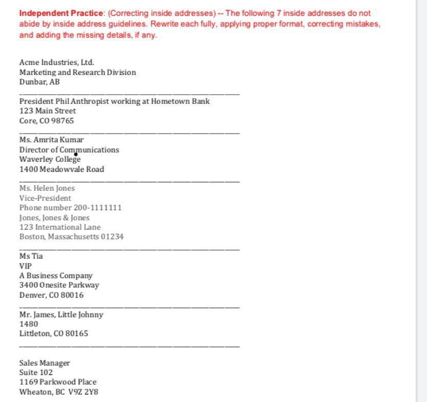 Solved Independent Practice: (Correcting inside addresses) | Chegg.com