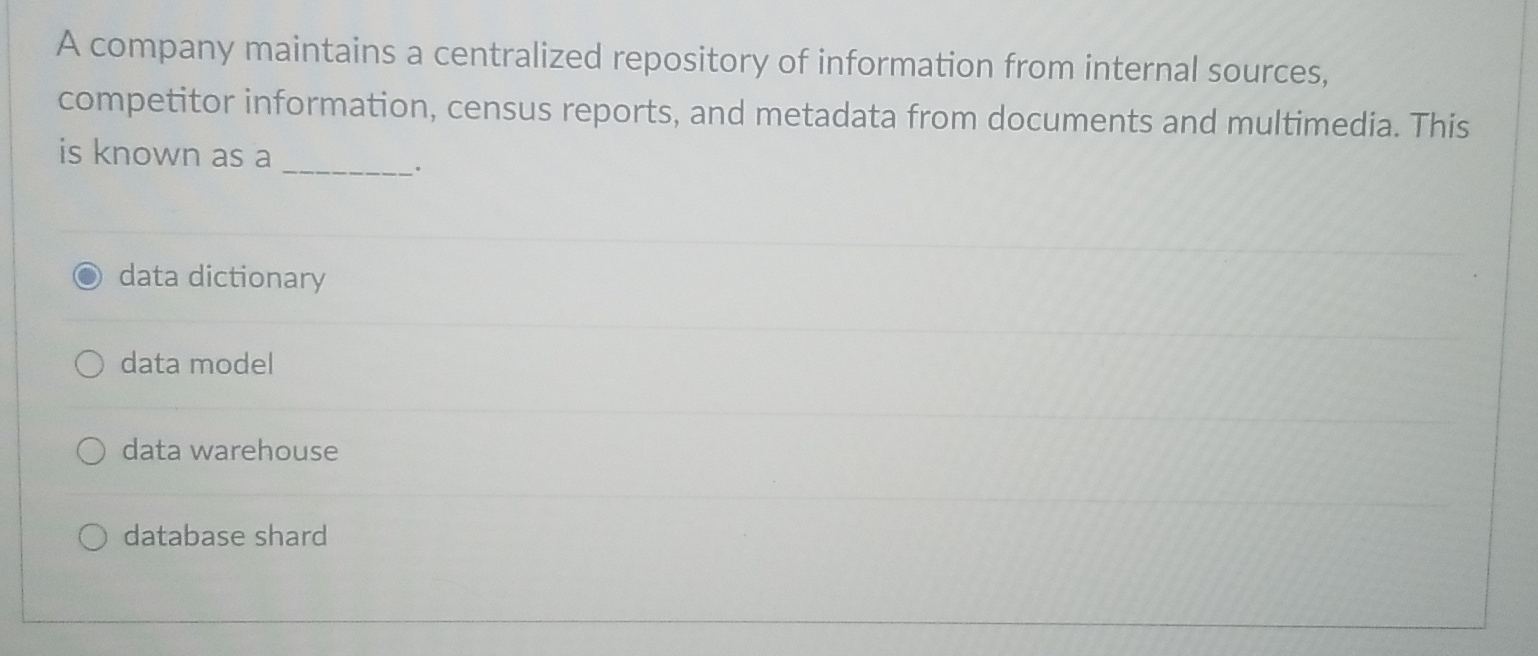 Solved A company maintains a centralized repository of | Chegg.com