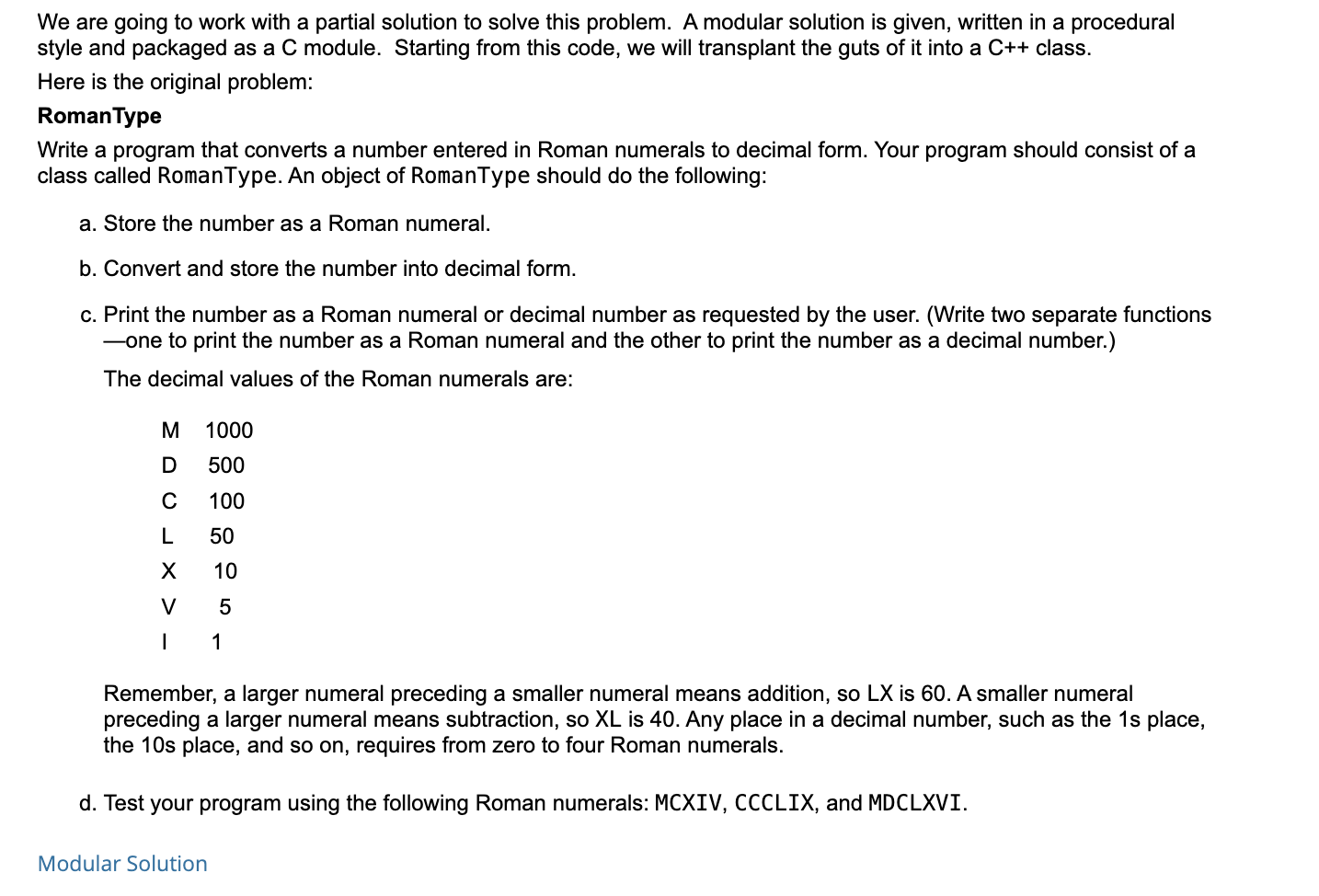 We are going to work with a partial solution to solve | Chegg.com