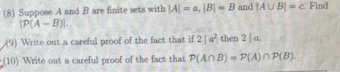 Solved (8) Suppose A and B are finite sets with ∣A∣=a,∣B∣=B | Chegg.com