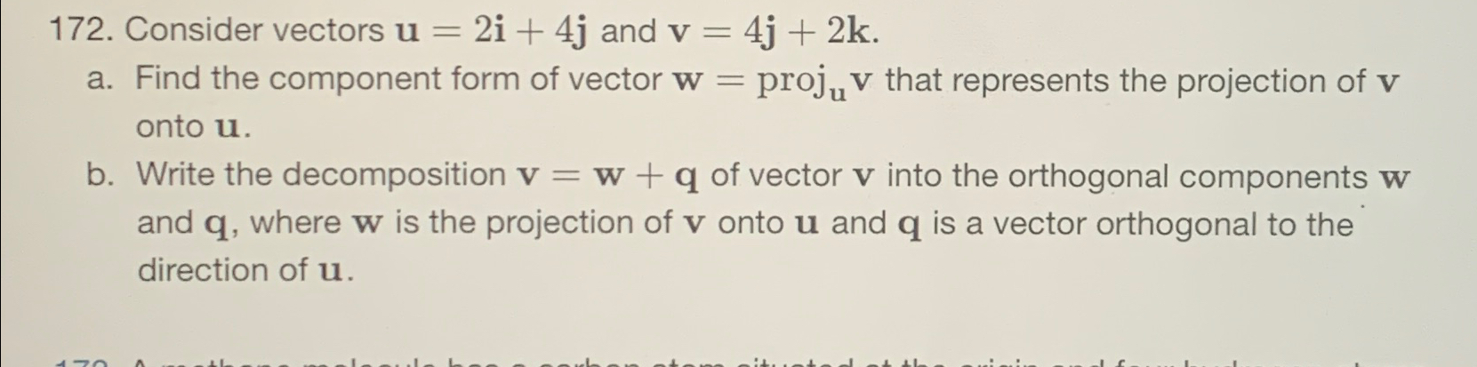 Solved Consider vectors u=2i+4j ﻿and v=4j+2k.a. ﻿Find the | Chegg.com
