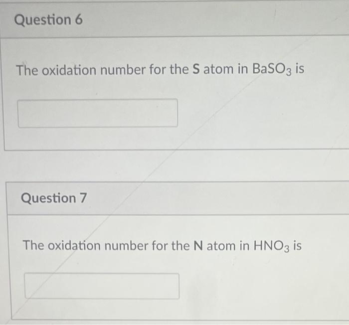 Solved The oxidation number for the S atom in BaSO3 is | Chegg.com