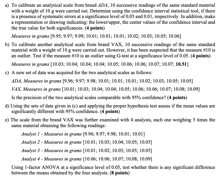 Solved a) ﻿To calibrate an analytical scale from brand | Chegg.com