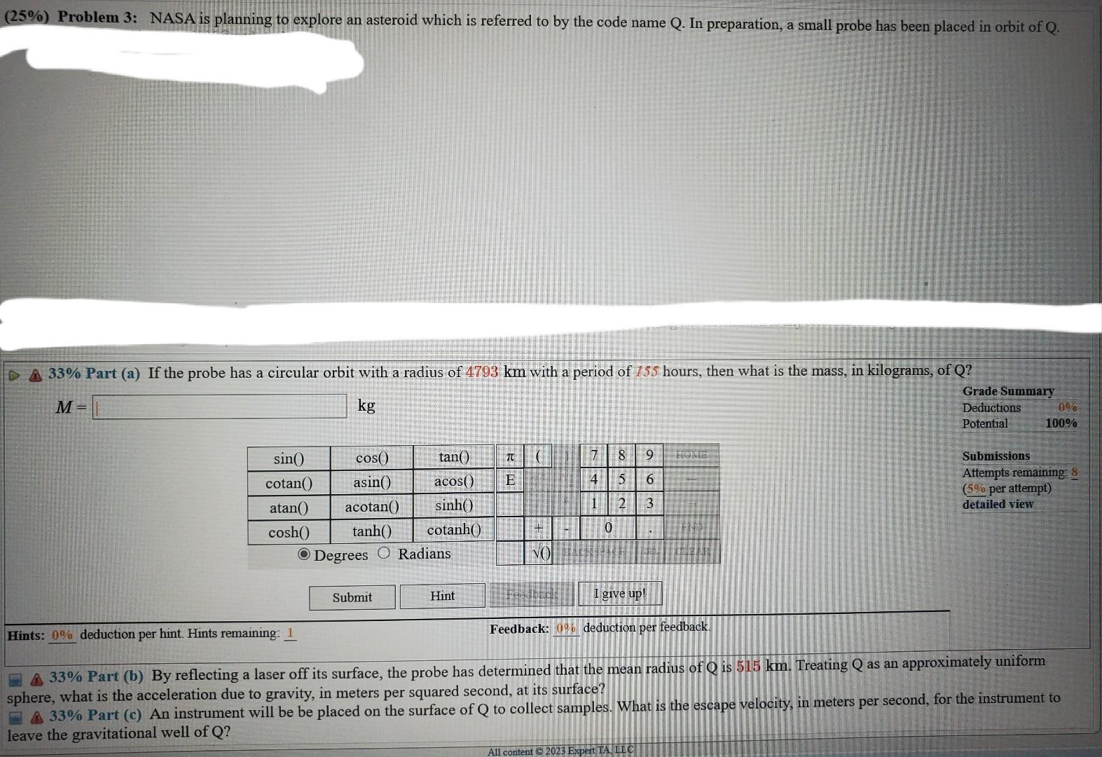 Solved (25%) ﻿Problem 3: NASA is planning to explore an | Chegg.com
