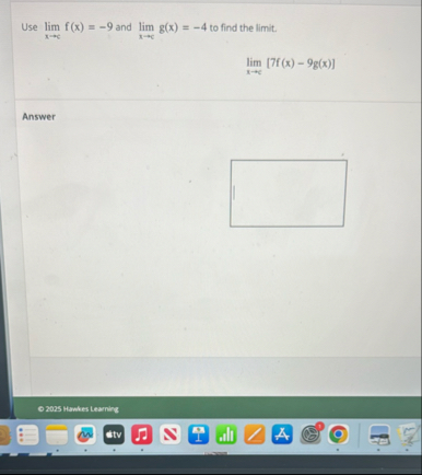 Solved Use limx→cf(x)=-9 ﻿and limx→cg(x)=-4 ﻿to find the | Chegg.com