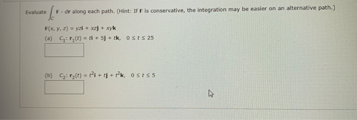 Solved Evaluate F. dr along each path. (Hint: If F is | Chegg.com