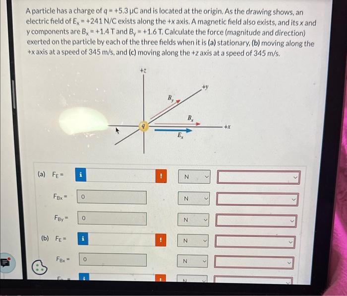 Solved A particle has a charge of q=+5.3μC and is located at | Chegg.com