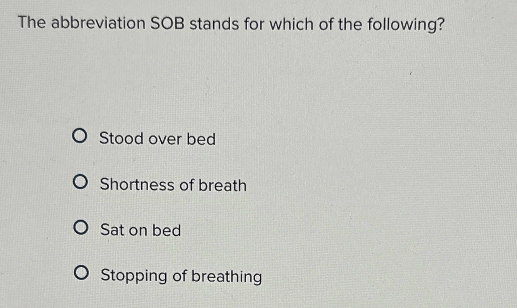 High Quality SOLUTION The abbreviation SOB stands for which of the ...