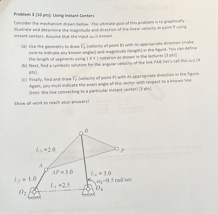 Solved Problem 3 [10 pts]: Using Instant Centers Consider | Chegg.com