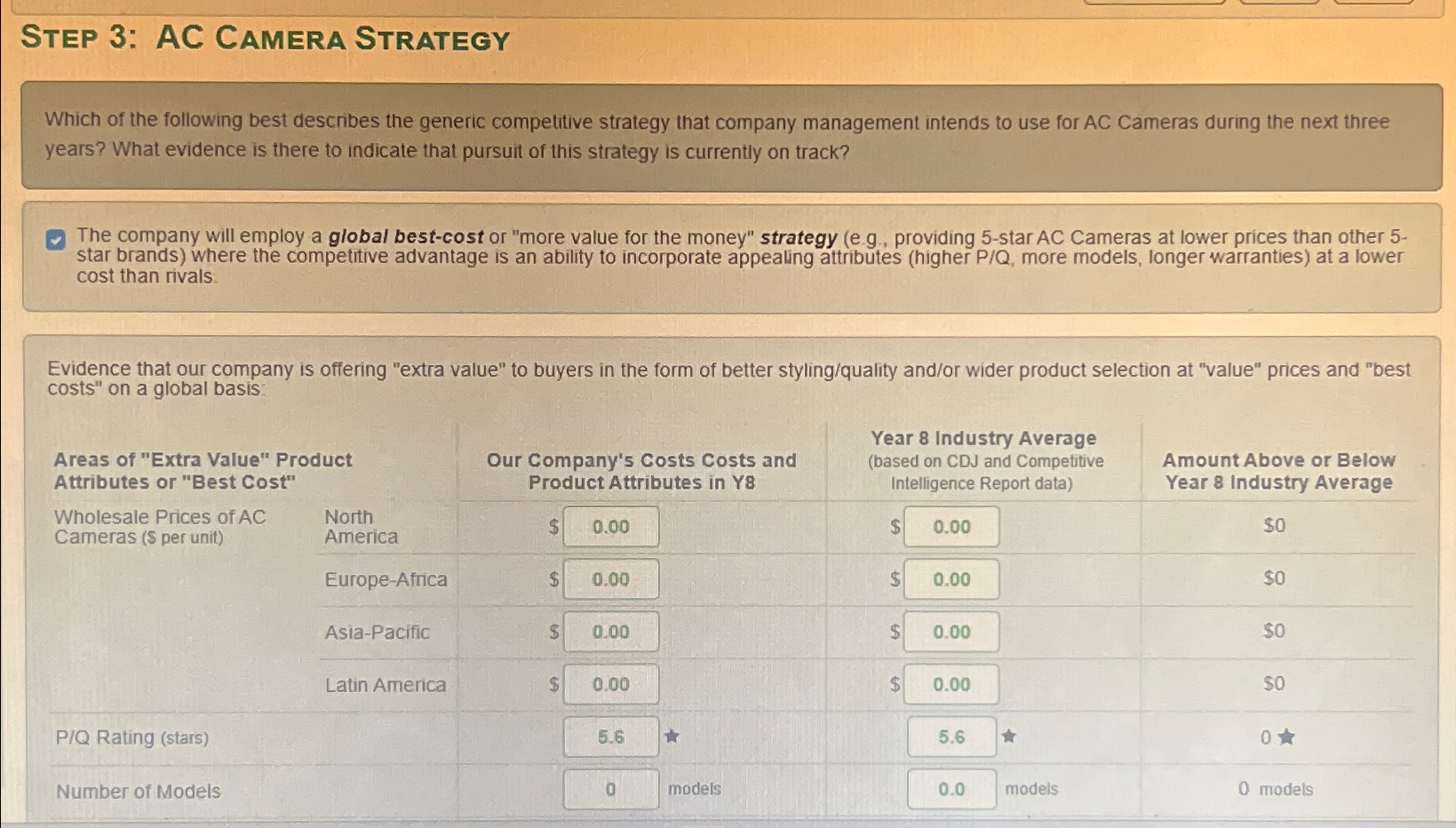 Solved Step 3: AC Camera StrategyWhich of the following best | Chegg.com
