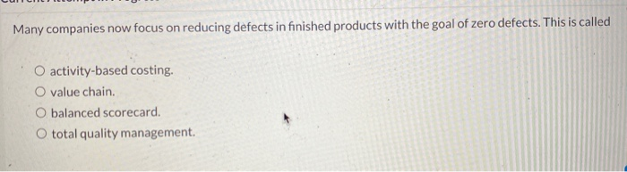 Solved Many companies now focus on reducing defects in | Chegg.com