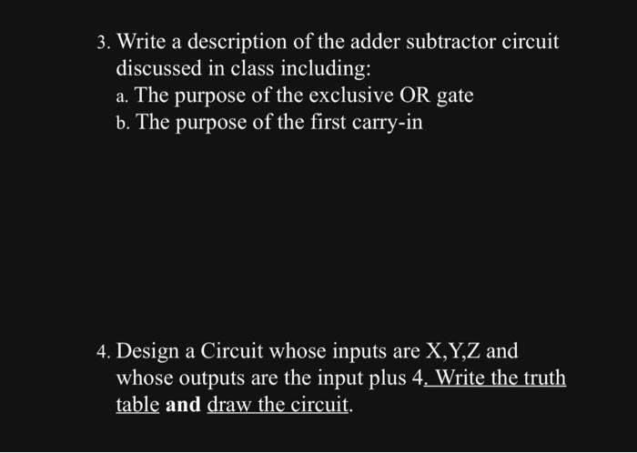 Solved 3. Write a description of the adder subtractor | Chegg.com
