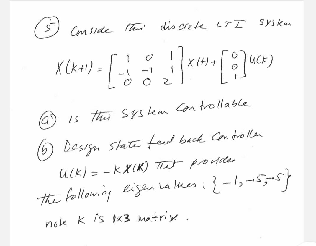 Solved (5) Conside thi discrete LTI syskem | Chegg.com