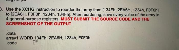 Solved 1. Use the XCHG instruction to reorder the array | Chegg.com