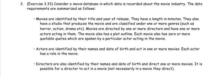 Solved 2. (Exercise 3.33) Consider a movie database in which | Chegg.com