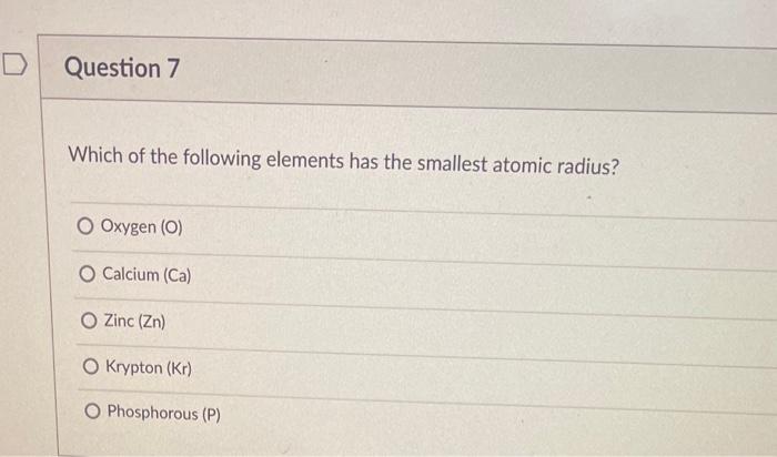 Solved Which of the following elements has the smallest | Chegg.com