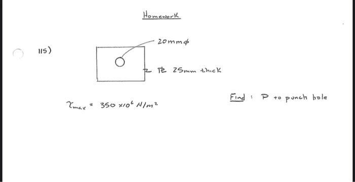 Solved Homewor K Pine B 20 mmϕ Find shear stross, t, @ | Chegg.com Solved Homewor K Pine B 20 mmϕ Find shear stross, t, @ | Chegg.com