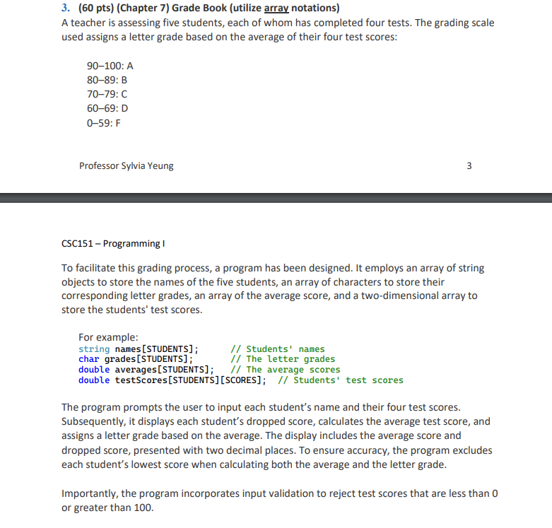Solved (60 ﻿pts) (Chapter 7) ﻿Grade Book (utilize array | Chegg.com
