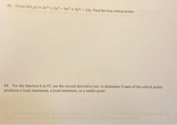 Solved \#3. Given h(x,y)=2x3+2y3−9x2+3y2−12y. Find the four | Chegg.com