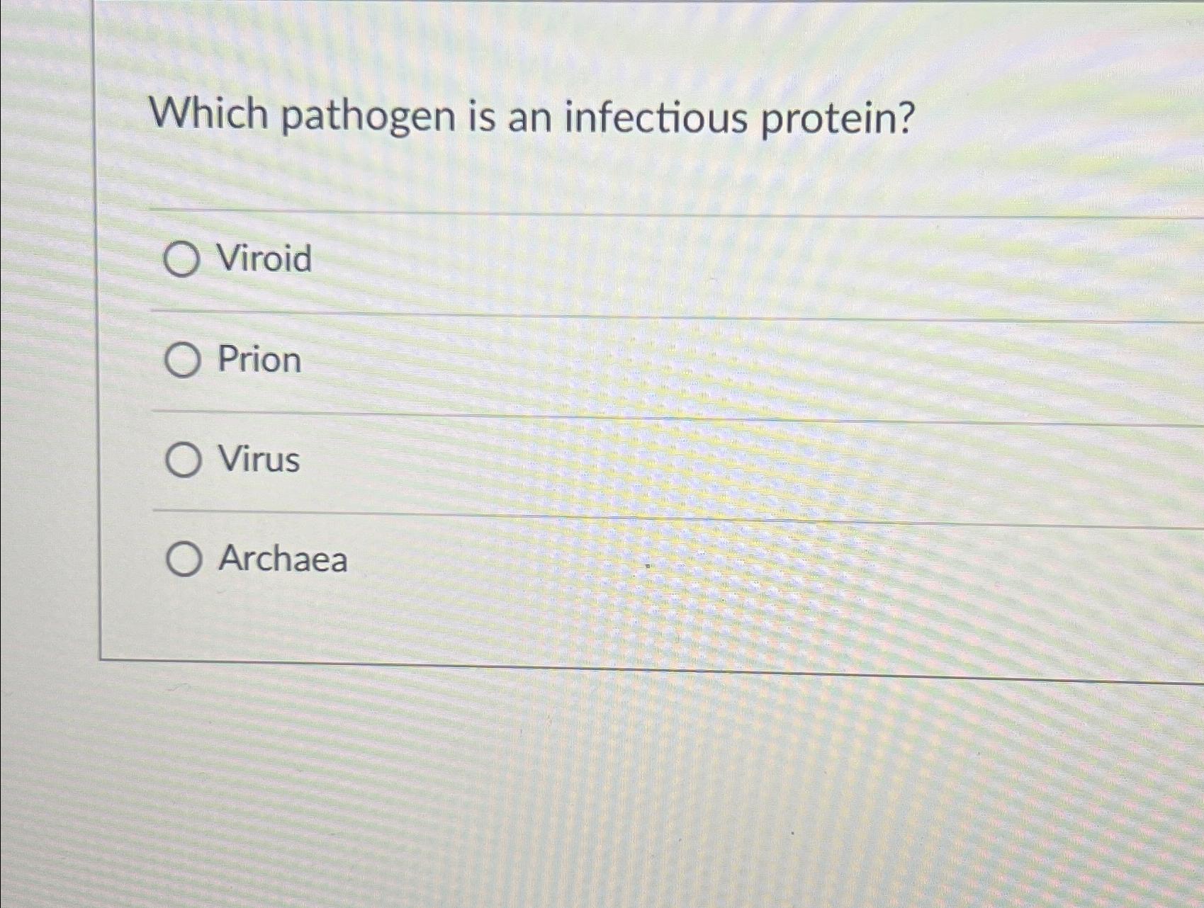 Solved Which pathogen is an infectious | Chegg.com
