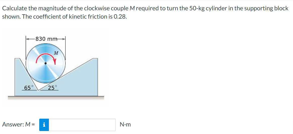 Solved Calculate the magnitude of the clockwise couple \( ﻿M | Chegg.com