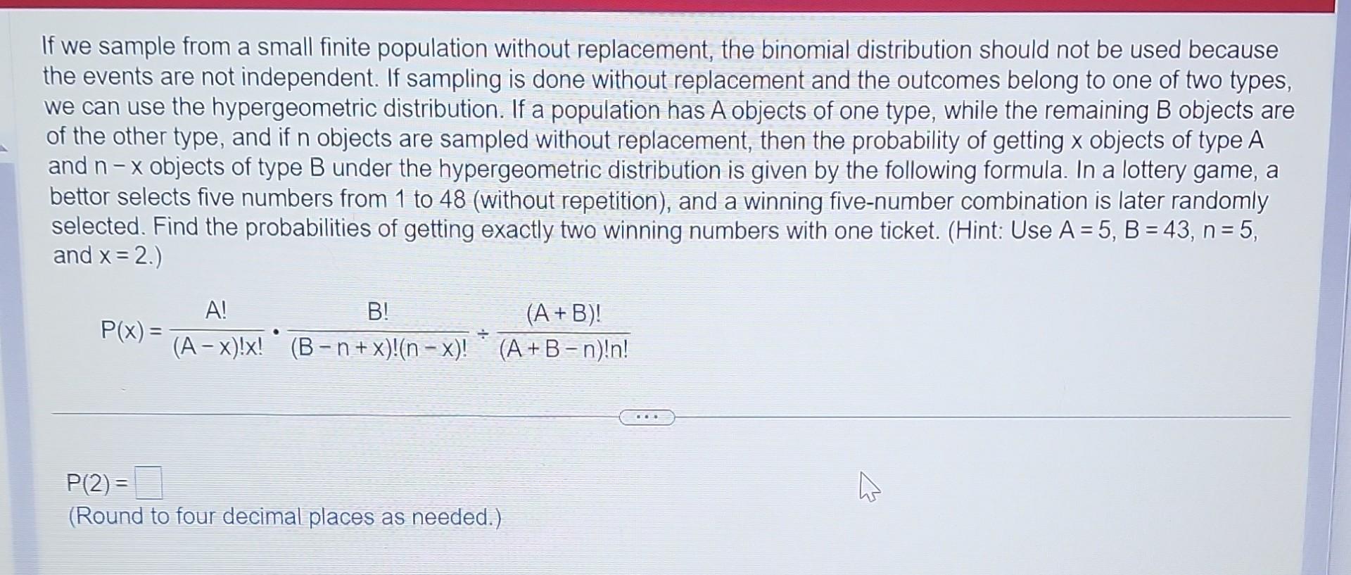 Solved If We Sample From A Small Finite Population Without