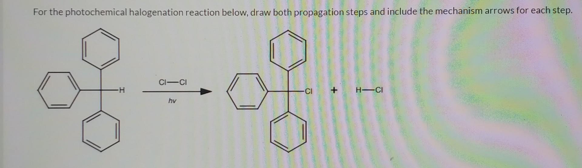 Solved For the photochemical halogenation reaction below, | Chegg.com
