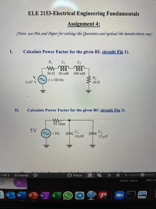 Solved III. Calculate Power Factor for the given RLC | Chegg.com