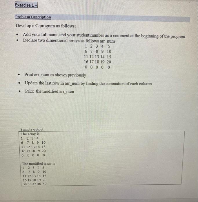 Solved Exercise 1 Problem Description Develop a C program as | Chegg.com