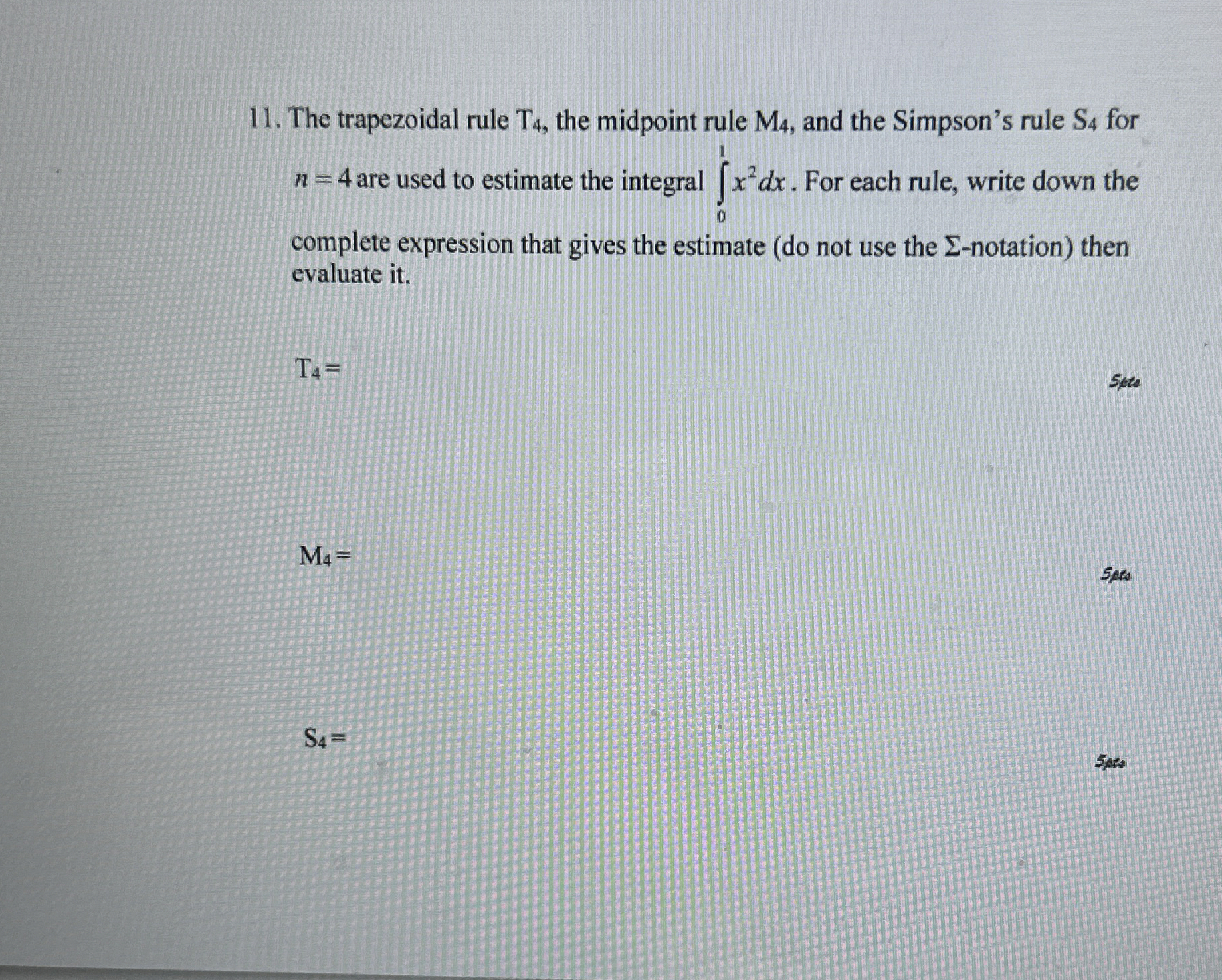 The trapezoidal rule T4, ﻿the midpoint rule M4, ﻿and | Chegg.com