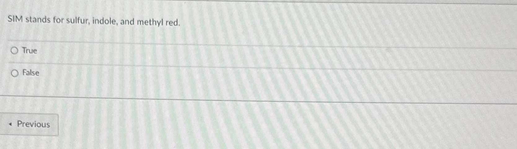 Solved SIM stands for sulfur, indole, and methyl red. | Chegg.com