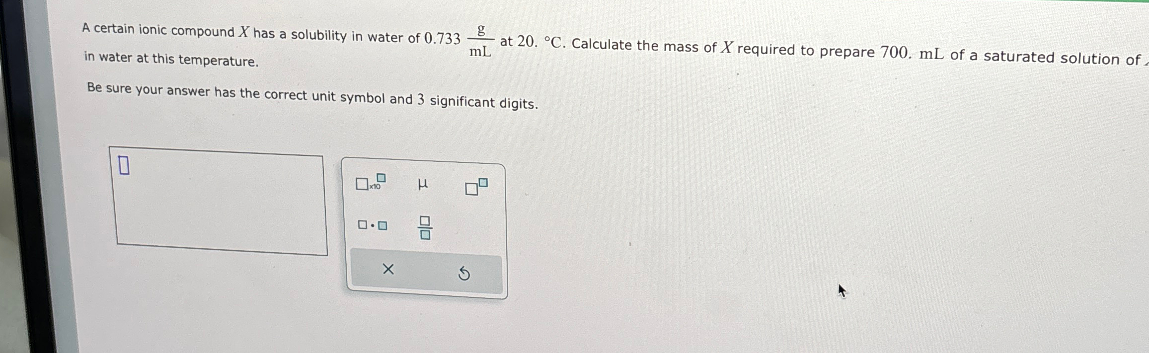 Solved A certain ionic compound x ﻿has a solubility in water | Chegg.com