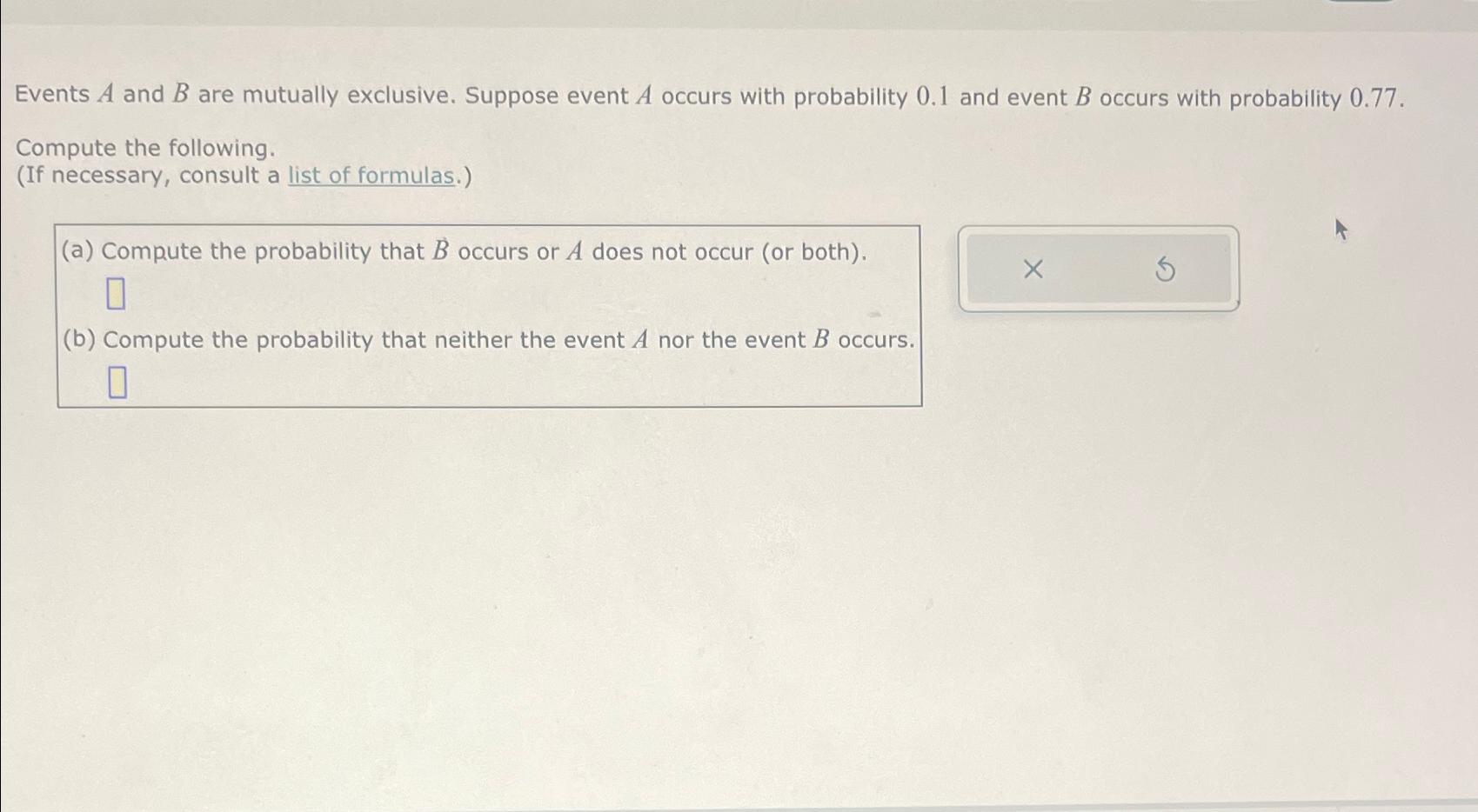 Solved Events A and B ﻿are mutually exclusive. Suppose event | Chegg.com