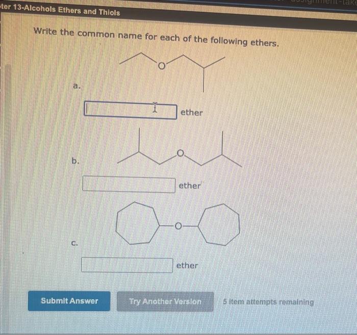 Solved ter 13-Alcohols Ethers and Thiols Write the common | Chegg.com