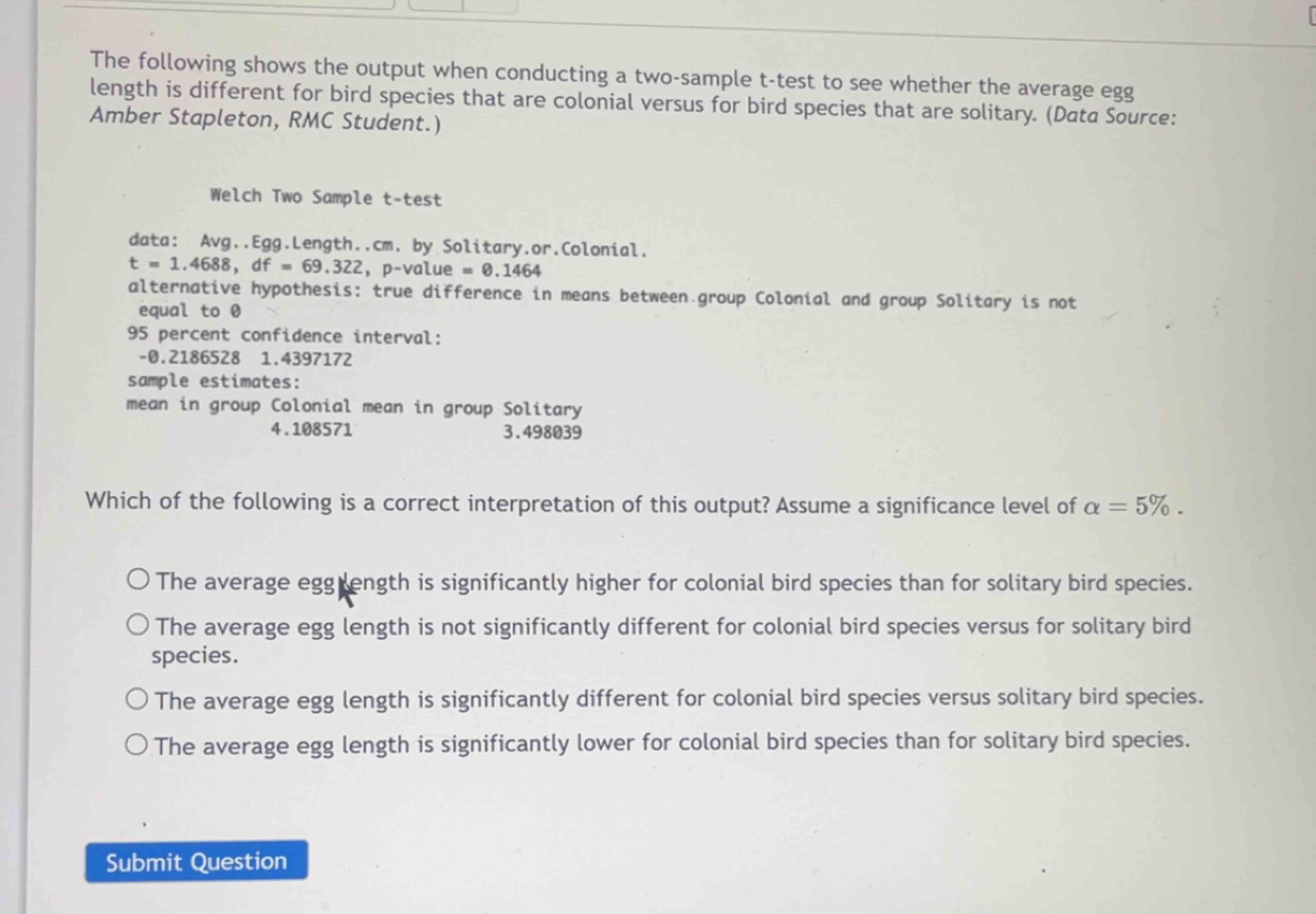 Solved The following shows the output when conducting a | Chegg.com
