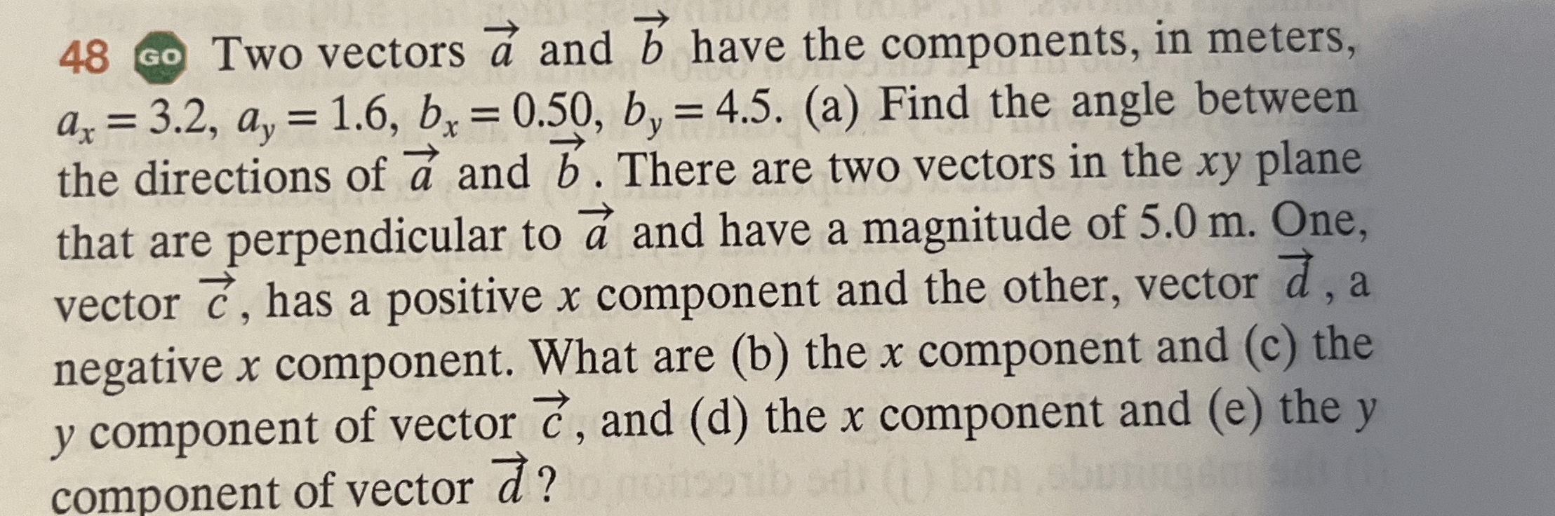 Solved 48 ﻿Two vectors vec(a) ﻿and vec(b) ﻿have the | Chegg.com