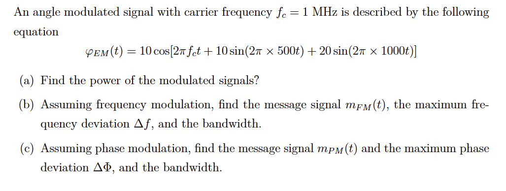 Solved An angle modulated signal with carrier frequency | Chegg.com