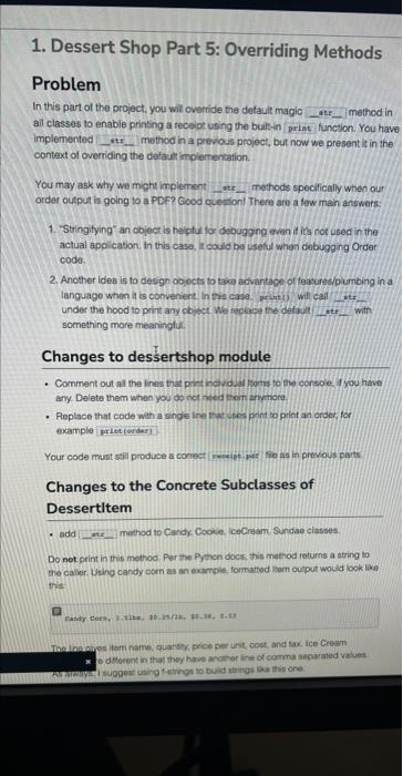 Solved 1. Dessert Shop Part 5: Overriding Methods Problem In | Chegg.com