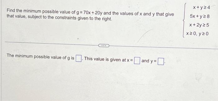 Solved The minimum possible value of g is . This value is | Chegg.com