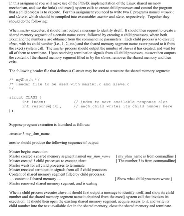 In this assignment you will make use of the POSIX | Chegg.com