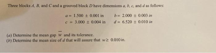 Solved Three blocks A, B, and C and a grooved block D have | Chegg.com