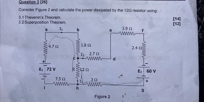 Solved Consider Figure 2 and calculate the power dissipated | Chegg.com