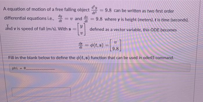 Solved A equation of motion of a free falling object = 9.8 | Chegg.com