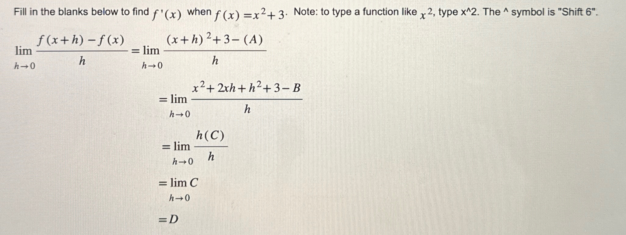 Solved Fill in the blanks below to find f'(x) ﻿when | Chegg.com