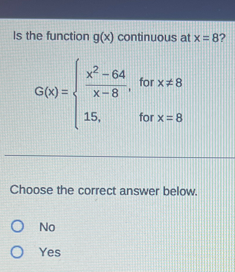 Solved Is the function g(x) ﻿continuous at | Chegg.com