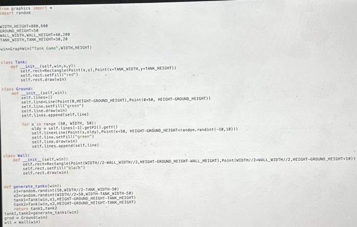 Solved I need help creating a Projectile code for my tanks. | Chegg.com